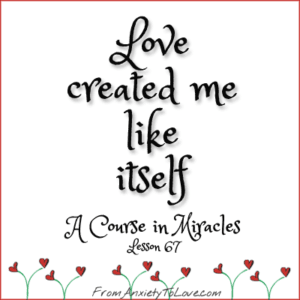 A Course in Miracles Quote Board - From Anxiety To Love with Corinne Zupko