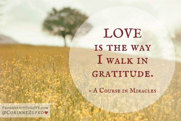 A Course in Miracles Quote Board - From Anxiety To Love with Corinne Zupko